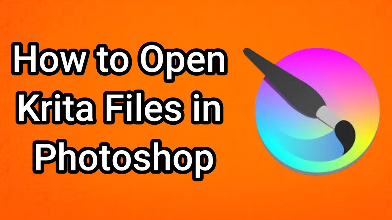 How to Open Krita Files in Photoshop - YouTube