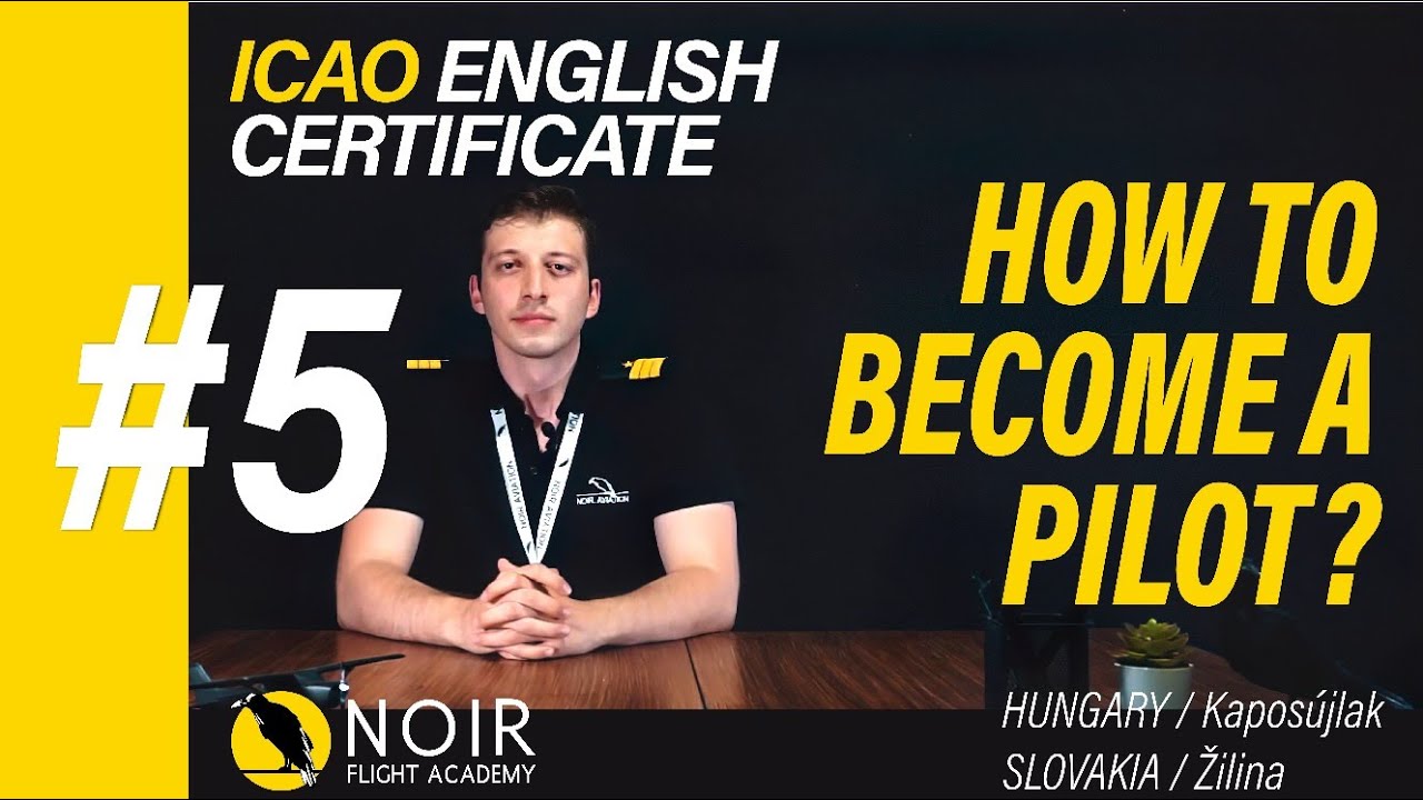 ICAO English Certificate [How to Become a Pilot? #5] (Flight School in ...