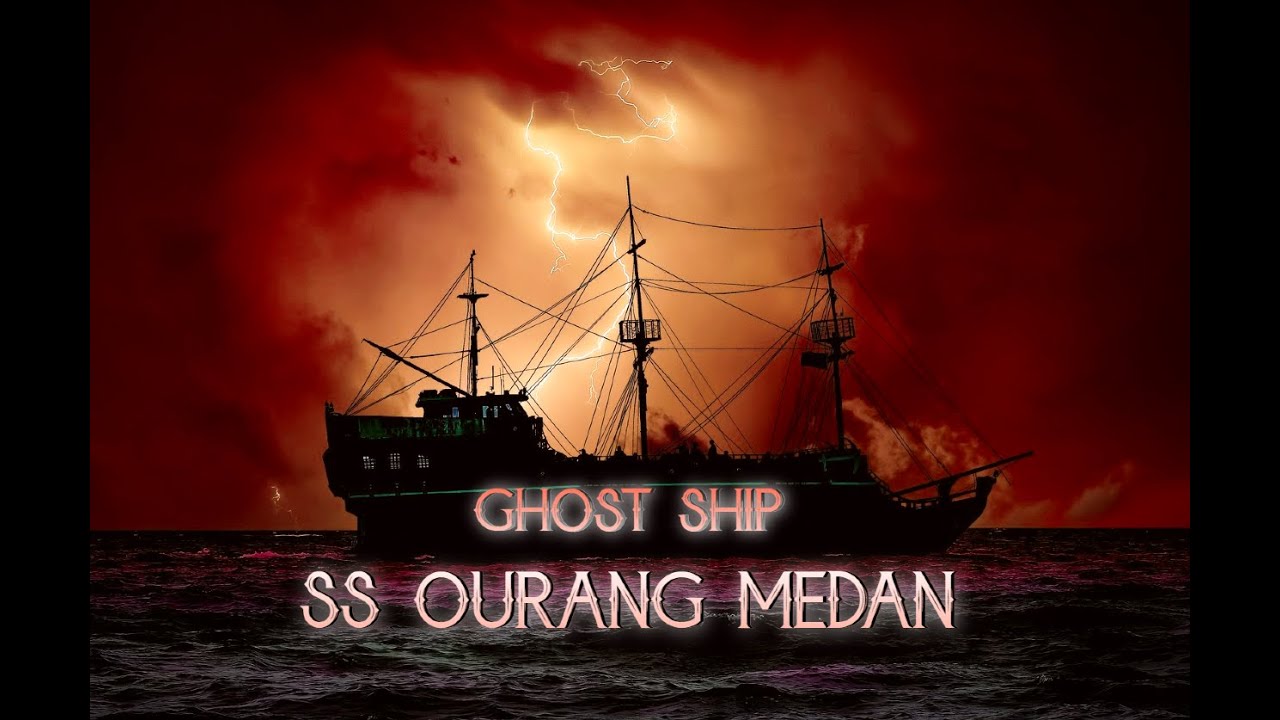 The GRUESOME ENDING of The GHOST SHIP | SS Ourang Medan - YouTube