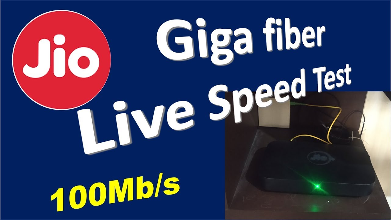 Jio Giga fiber live speed Test 100mb/s plan is it true? let's check it ...