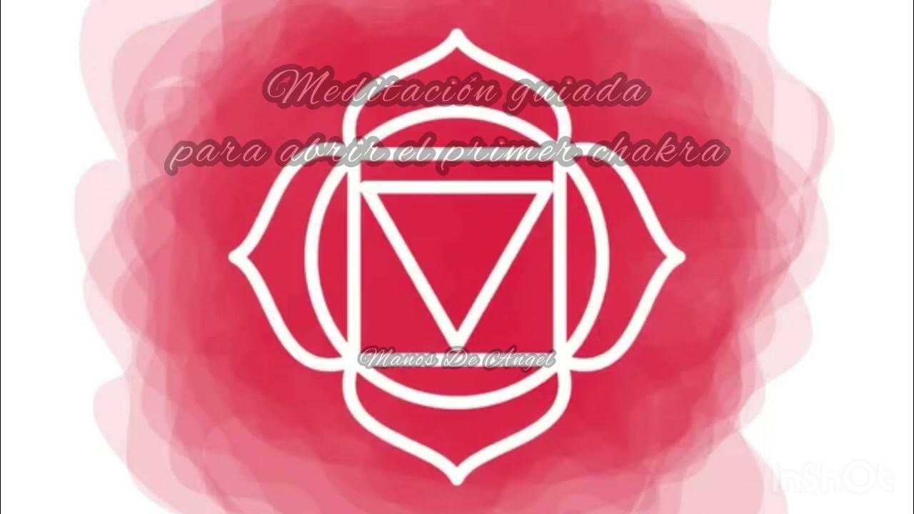 Meditación guiada para abrir y equilibrar el primer chakra | Chakra Raíz | MULADHARA - YouTube