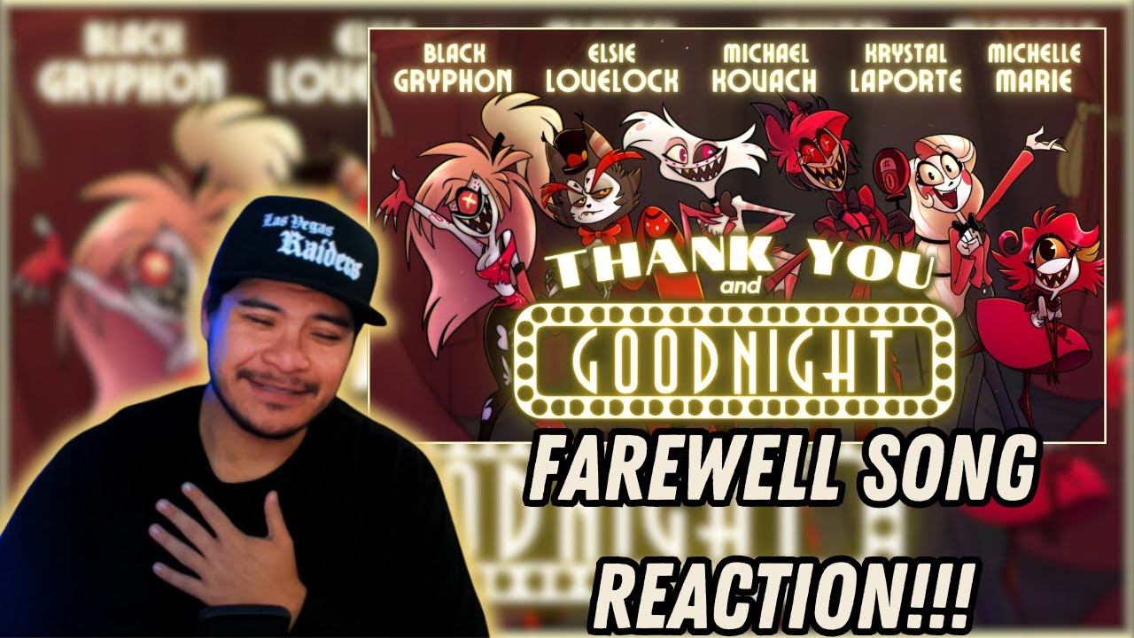 THANK YOU AND GOODNIGHT - SONG REACTION! (Pilot Cast of Hazbin Hotel ...
