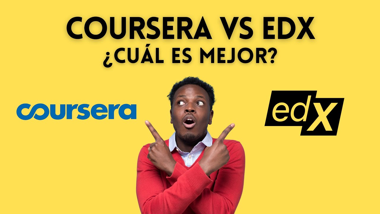 ⭐ COURSERA VS EDX ⭐ - ¿CUÁL ES MEJOR? - YouTube