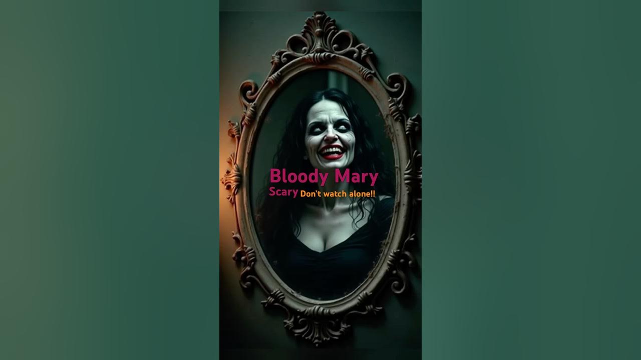 Bloody Mary urban legend or just a scary story? #shorts #horror #scary ...