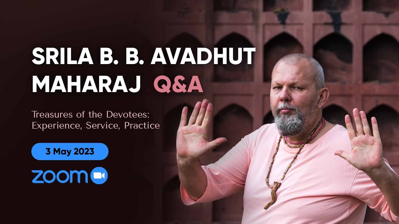 Swami B. B. Avadhut Maharaj: ZOOM QnA | Treasures of the Devotees ...