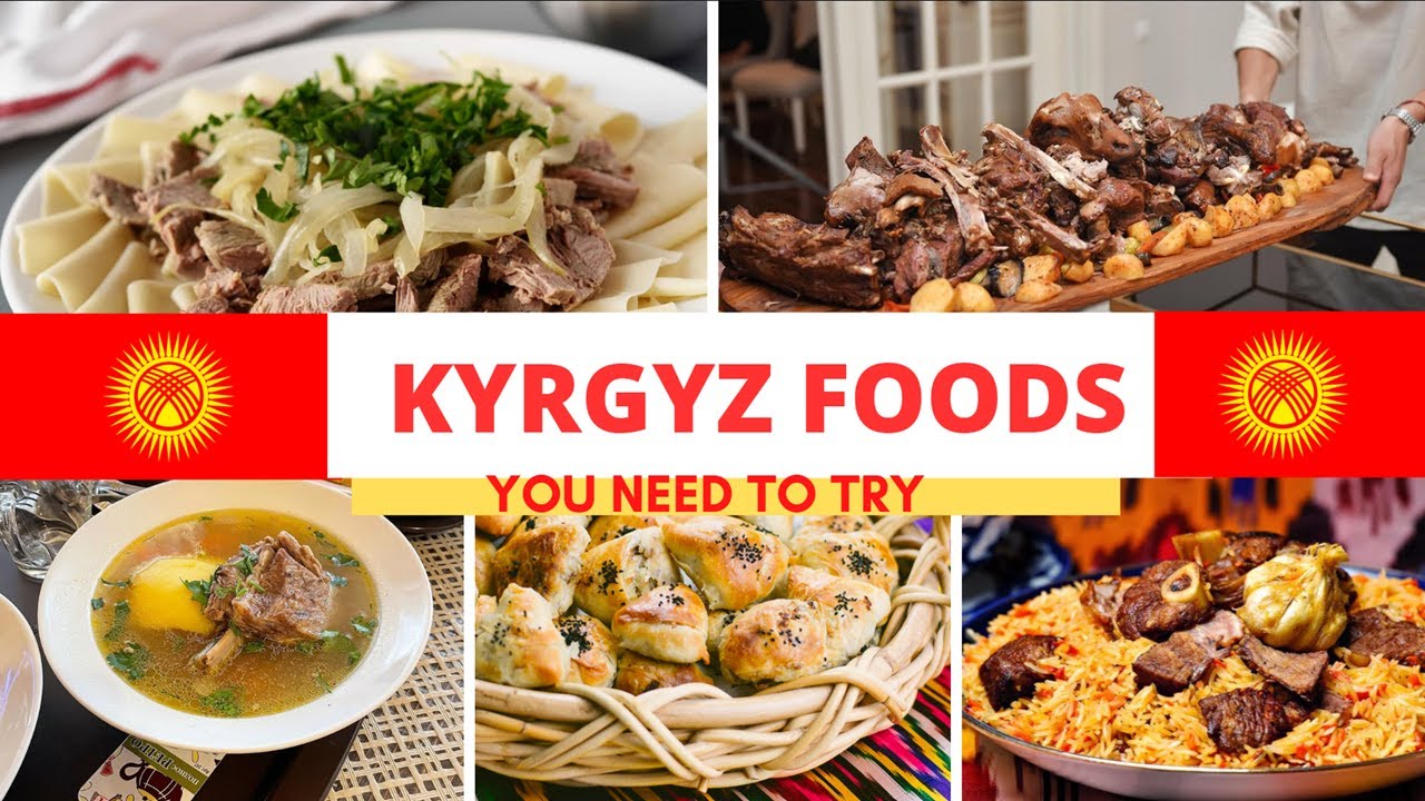 Kyrgyzstan Foods | 🇰🇬 | Top Traditional kyrgyz Foods | kyrgyz Cuisine ...
