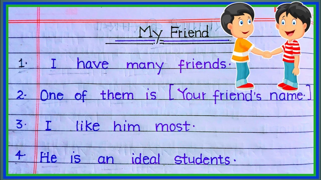 20 Line Essay on My Friend in English || essay on my friend || essay ...