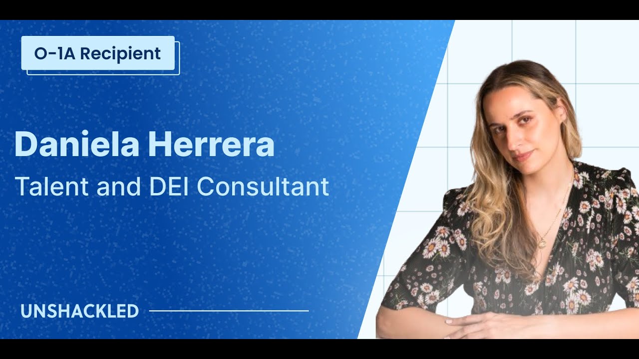 Daniela Herrera - O1A- Talent and DEI Consultant | Extraordinary Visa Library - YouTube
