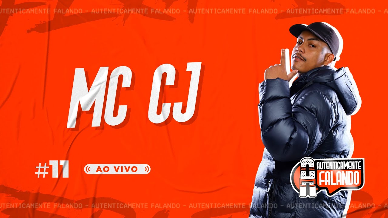 MC CJ - Autenticamente Falando #11 - YouTube