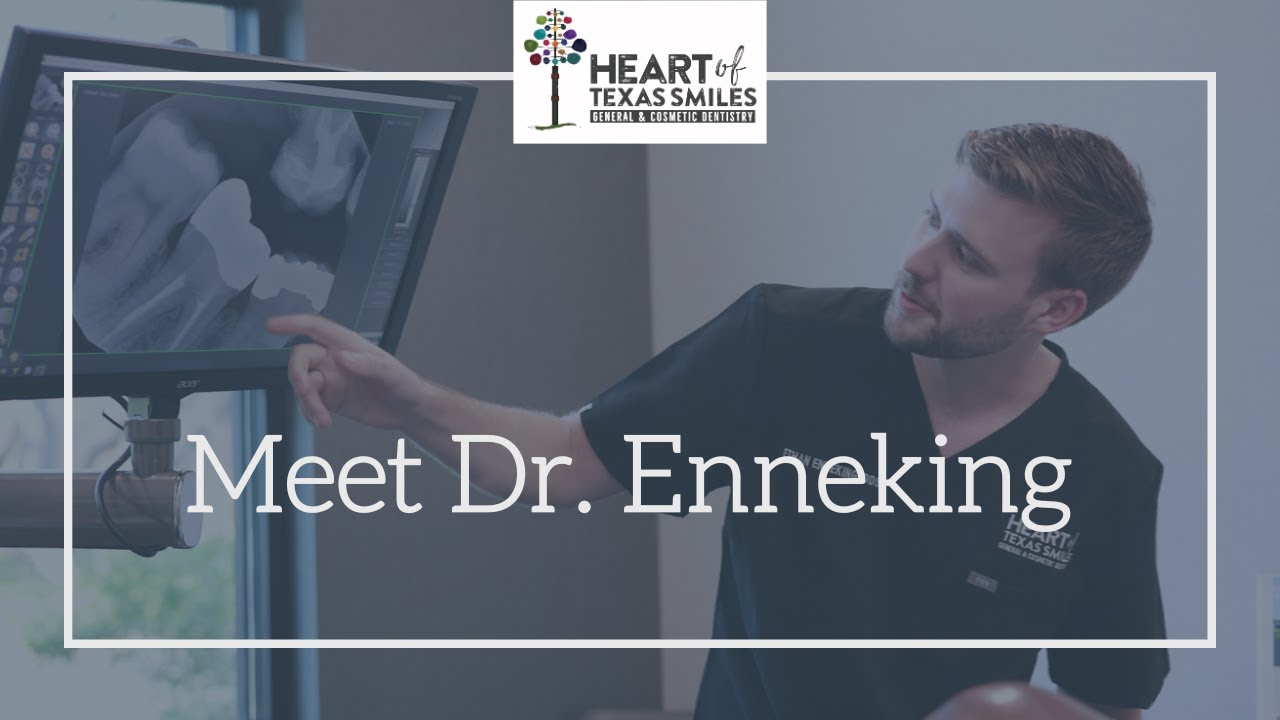 Meet Dr. Enneking | Heart of Texas Smiles General & Cosmetic Dentistry ...