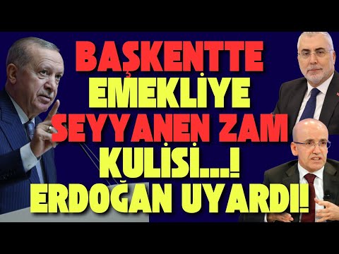 BAŞKENTTE EMEKLİYE SEYYANEN-REFAH KULİSİ! ERDOĞAN UYARDI! AK PARTİ'Yİ BEKLEYEN EMEKLİ SINAVI