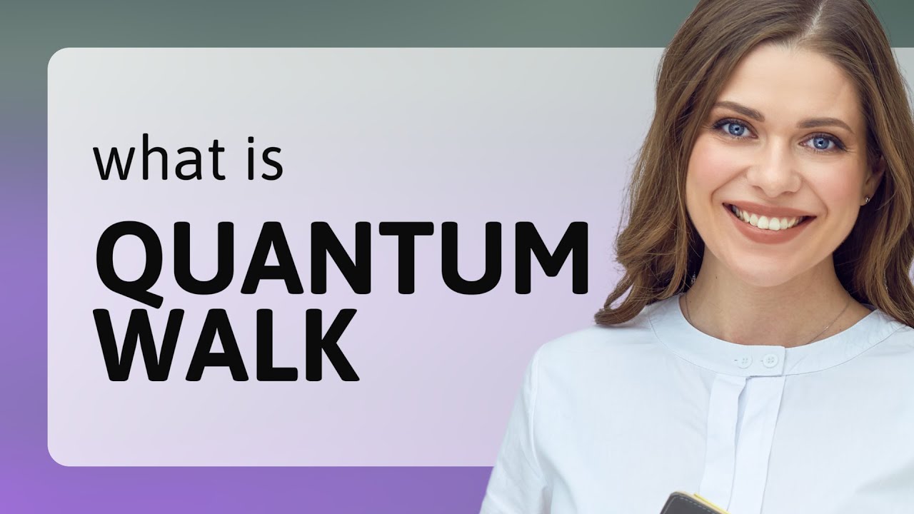 Understanding "Quantum Walk" – A Guide for English Learners - YouTube