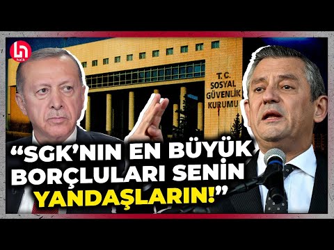 Özel'den Erdoğan'a çok sert 'SGK borçları' yanıtı! \