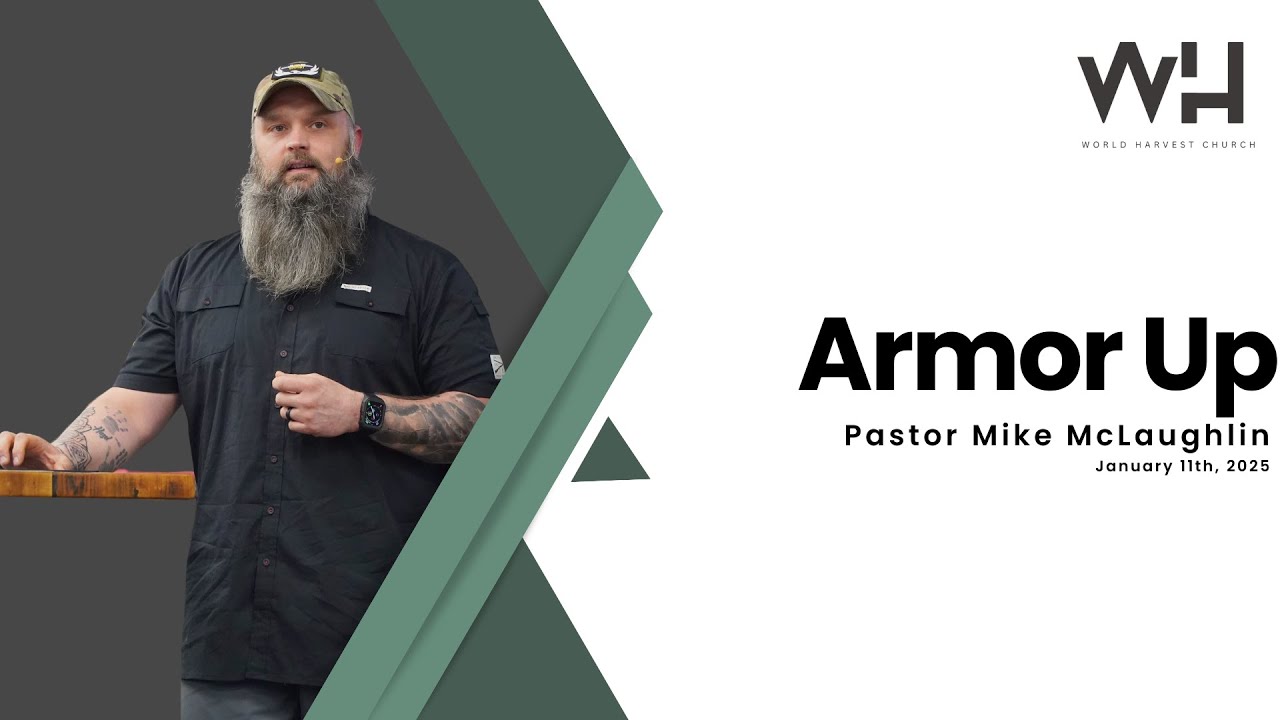 Armor Up || Pastor Mike McLaughlin - YouTube