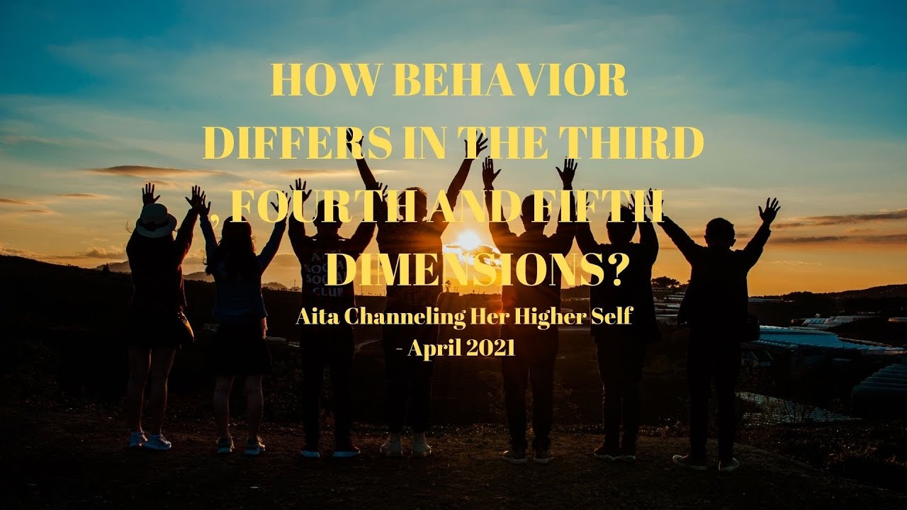 HOW BEHAVIOR DIFFERS IN THE THIRD FOURTH AND FIFTH DIMENSIONS Aita how-behavior-differs-in-the-third-fourth-and-fifth-dimensions-aita