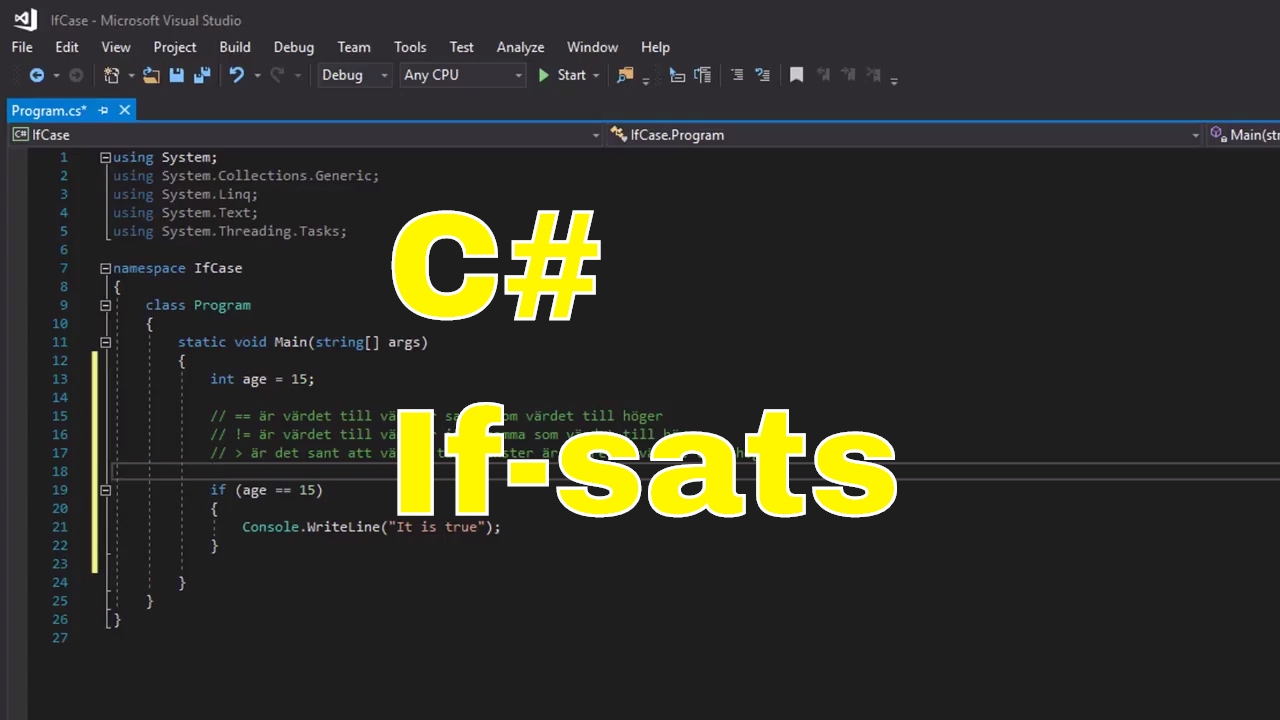 C# - If-satser [SV] - YouTube