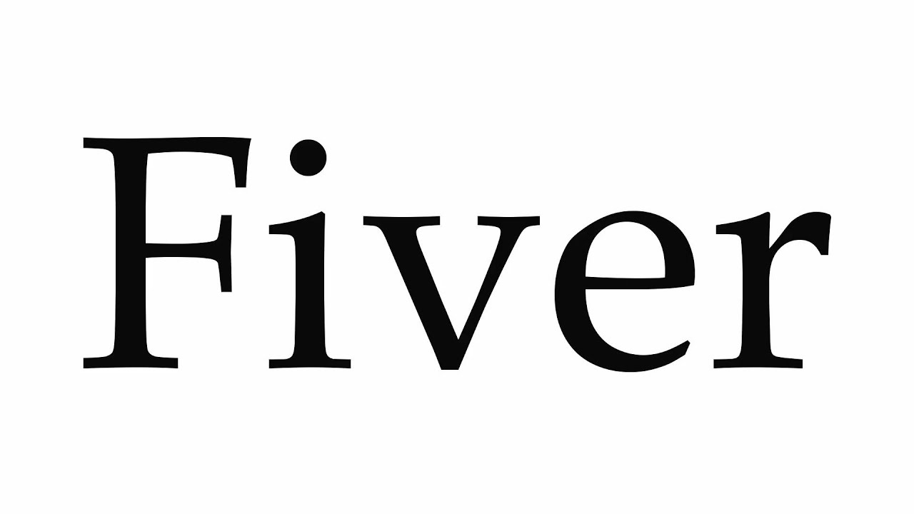 How to Pronounce Fiver - YouTube