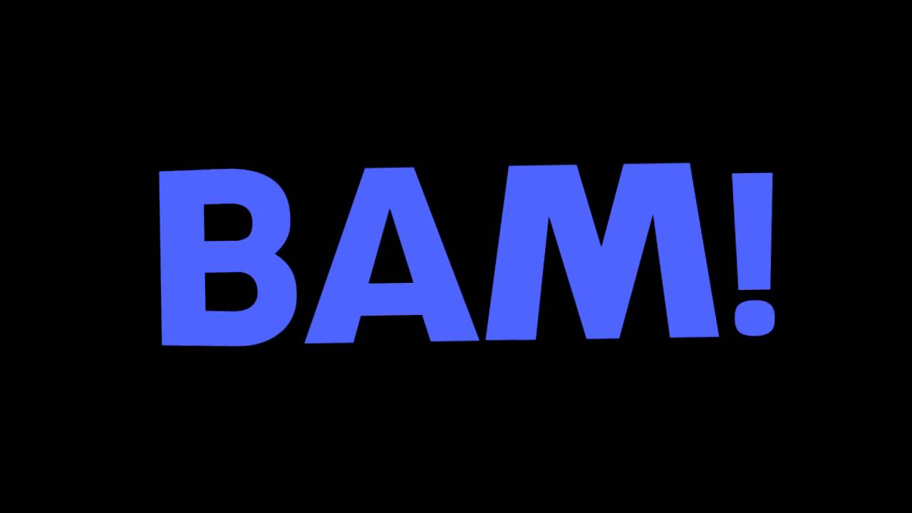 Intro - TrippleBAM - Hey! My name is BAM! BAM! BAM! - YouTube