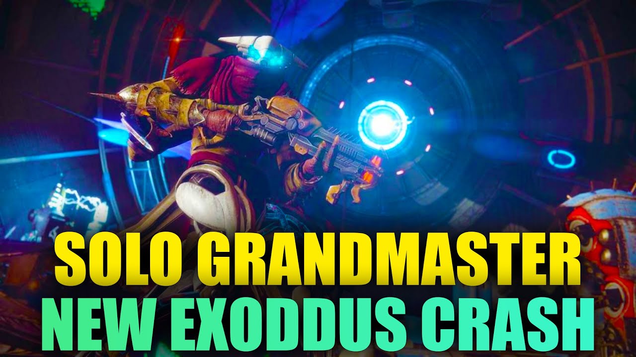 Solo Grandmaster Nightfall - New Exodus Crash [Destiny 2 The Final ...