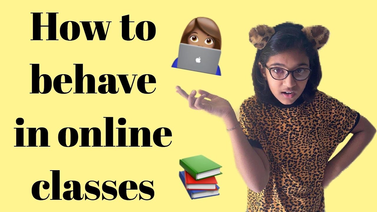 How To Behave In Online Classes - YouTube