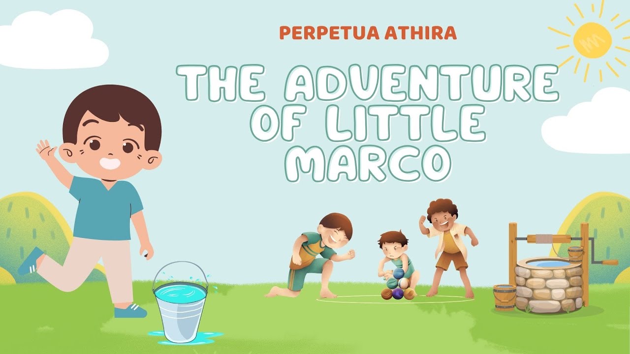 The Adventure of Little Marco | Story about Obedience and ...