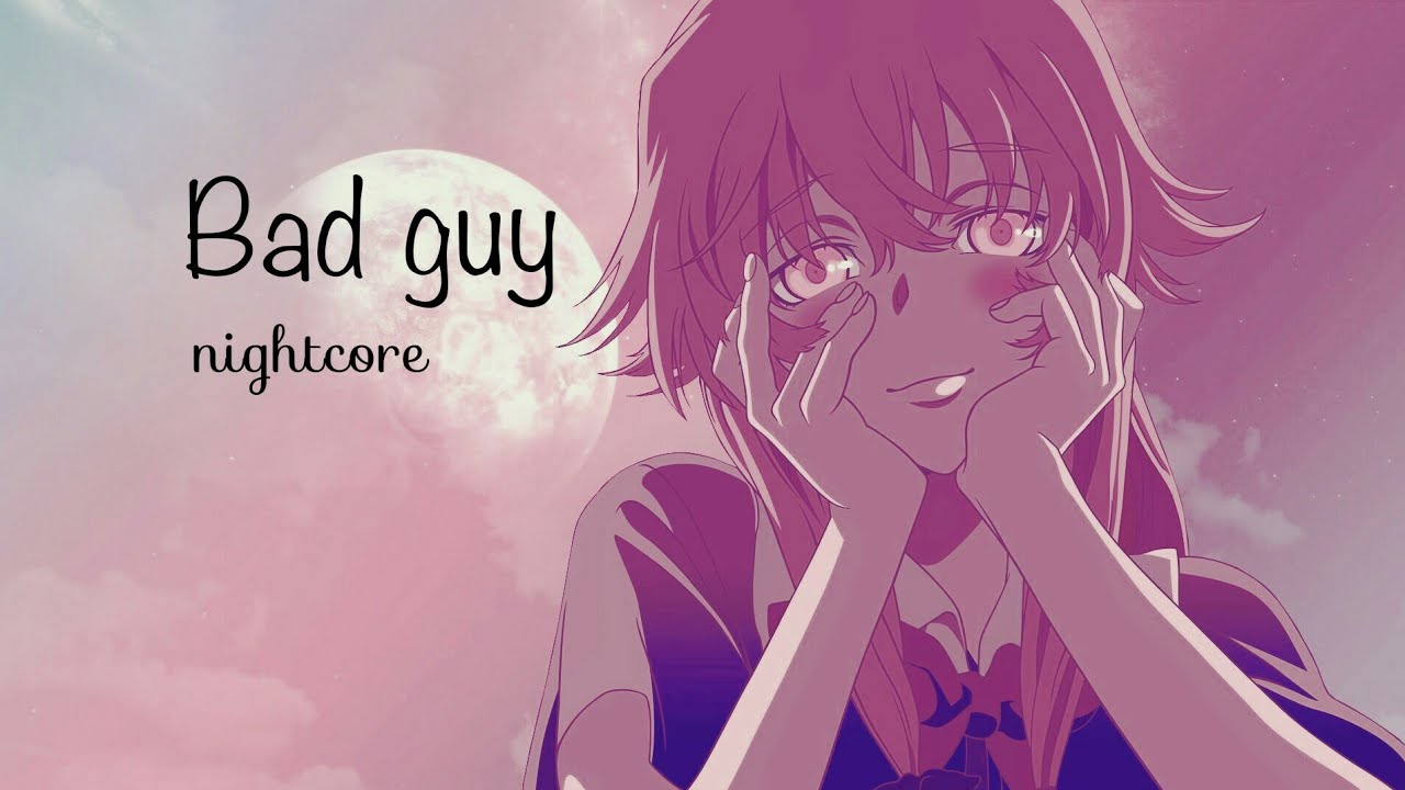 [AMV] Bad guy (nightcore) - YouTube