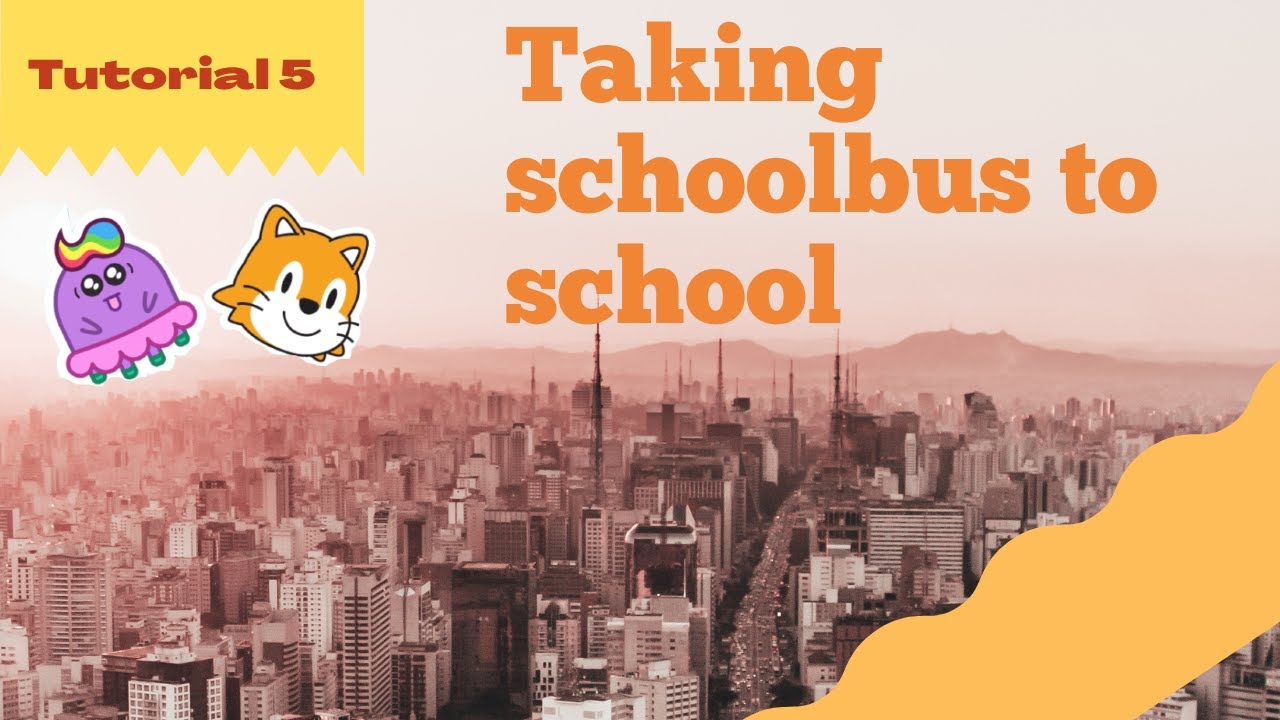 ScratchJr Tutorial 5 - Taking schoolbus to school - YouTube