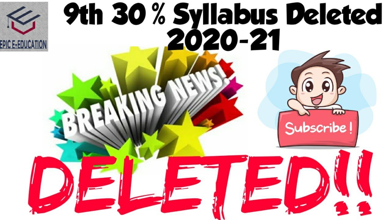 Class 9th Deleted Syllabus 2020 21 reducedsyllabus Due To class-9th-deleted-syllabus-2020-21-reducedsyllabus-due-to
