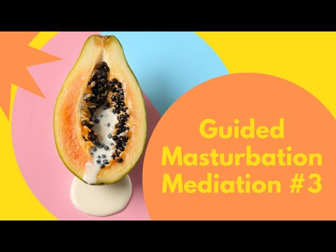 100. Guided Masturbation Meditation #3: Pussy Breathing