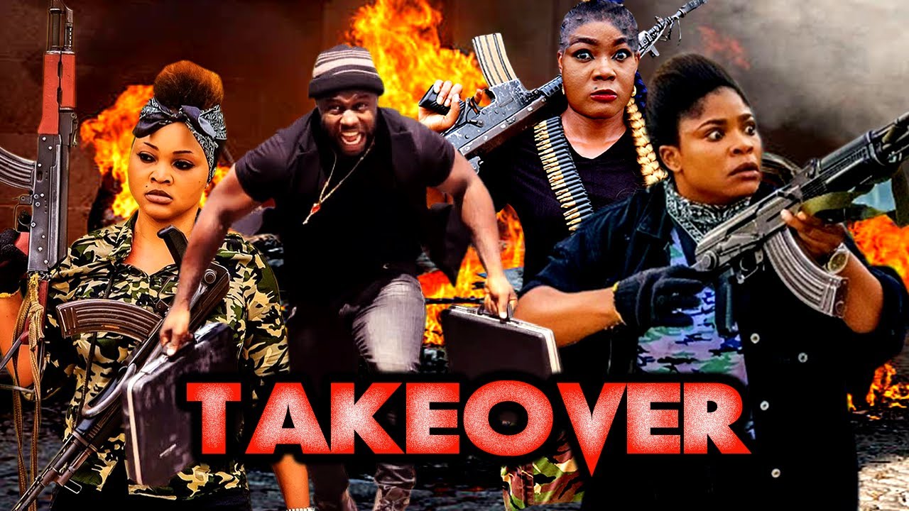 TAKEOVER | RACHAEL OKONKWO | MERCY AIGBE | AKACHI MAX | NOLLYWOOD ...