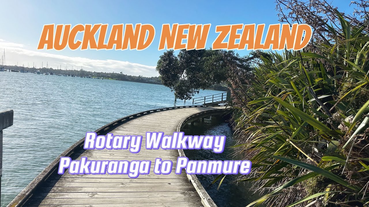 Rotary Walkway, Pakuranga to Panmure Auckland New Zealand - YouTube