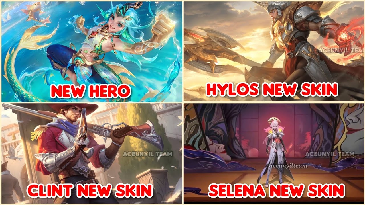 New Hero - Kalea , Hylos new skin, Clint new skin and Selena new skin ...