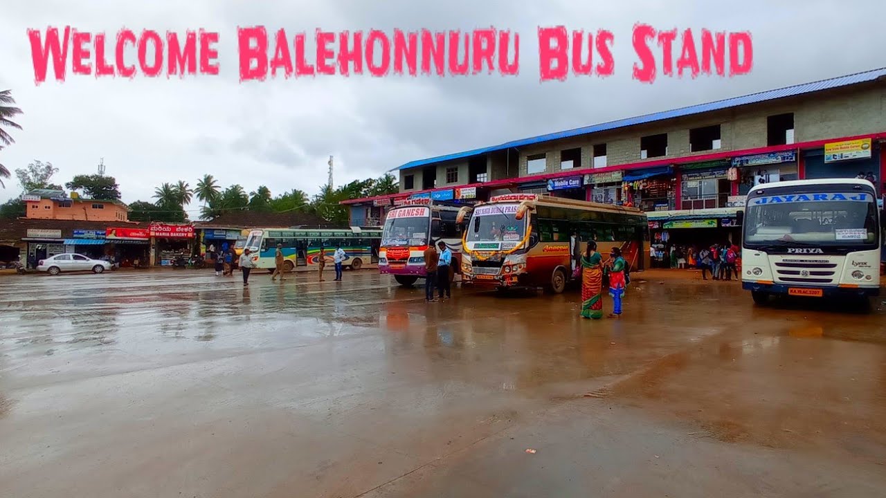 Balehonnuru Bus Stand/Mangalore Udupi Chikmagalur Kalasa Hornadu ...