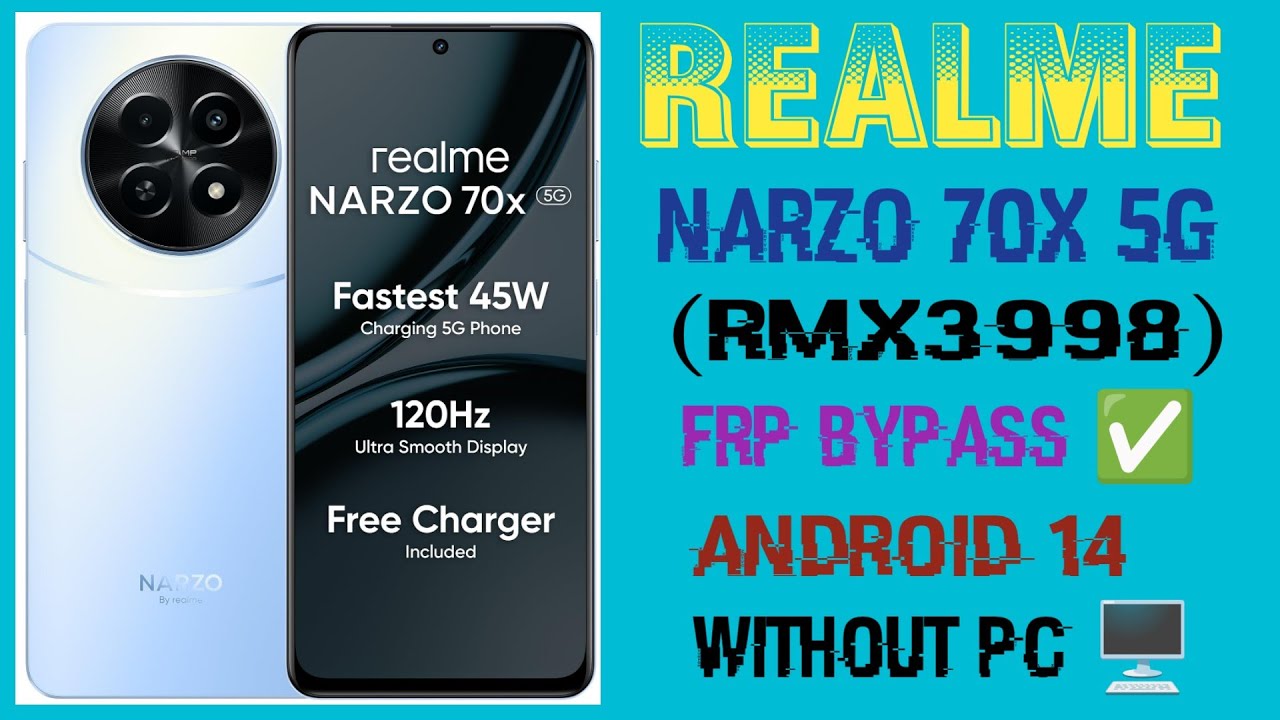 Realme Narzo 70x( Rmx3998 ) Frp Bypass🔓/ Android 14/ Letest update/ Hou ...