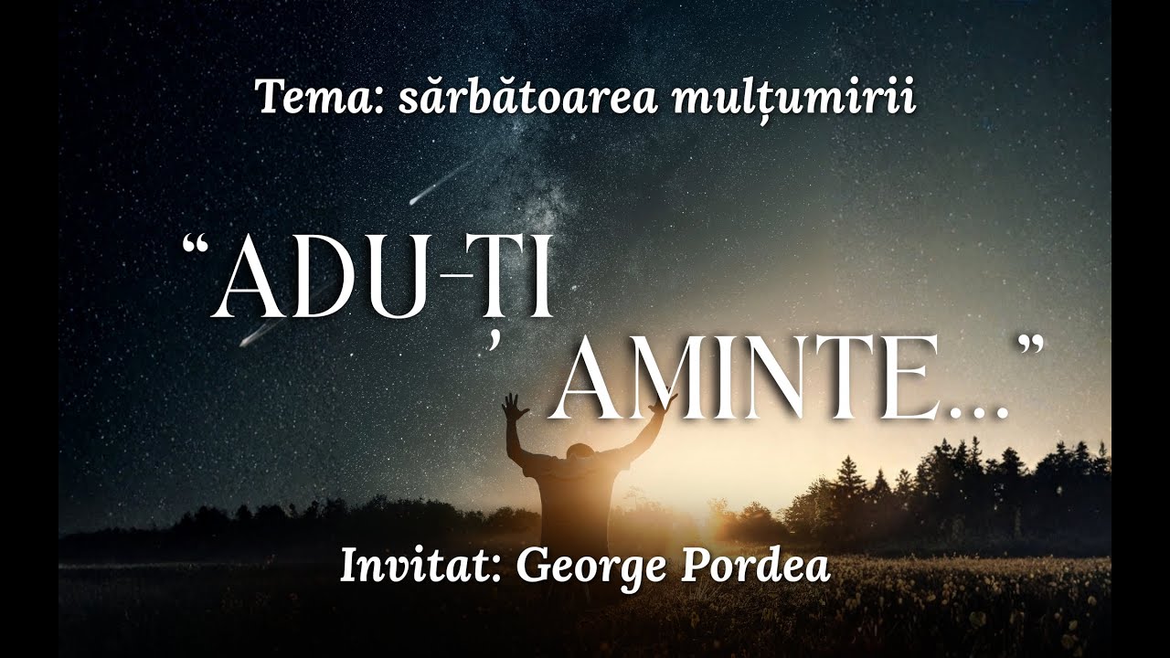 Adu-ti aminte... - George Pordea - YouTube