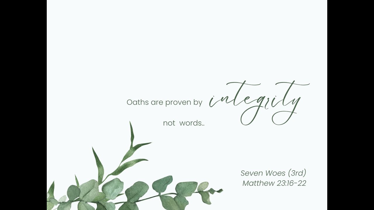 Matthew 23:16-22 | Seven Woes - 3rd - YouTube