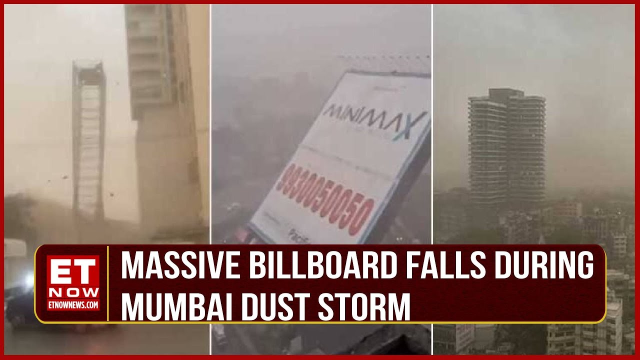 Mumbai Heavy Rain: Massive Billboard Falls During Mumbai Dust Storm ...