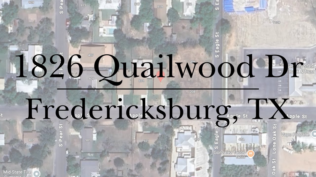 1826 Quailwood Dr Fredericksburg TX- Location Guide - YouTube