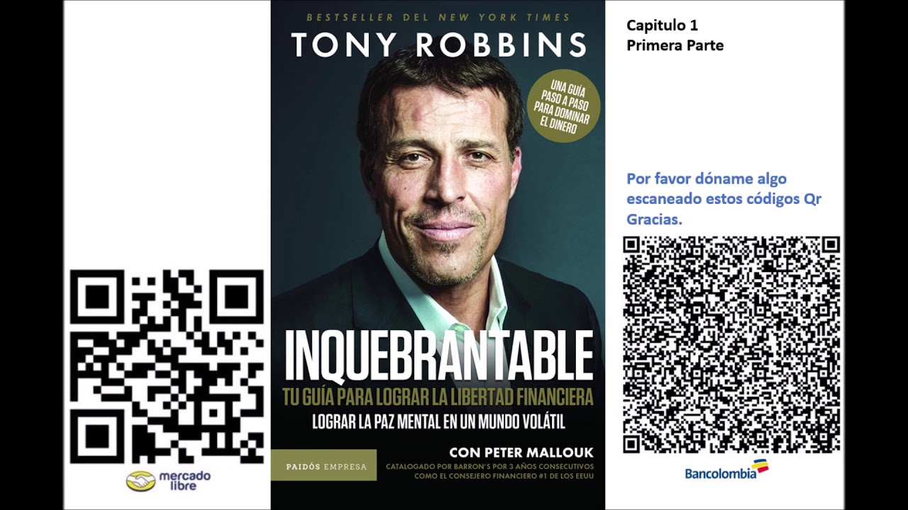 Audiolibro Inquebrantable Tony Robbins Capitulo 1 Primera Parte - YouTube