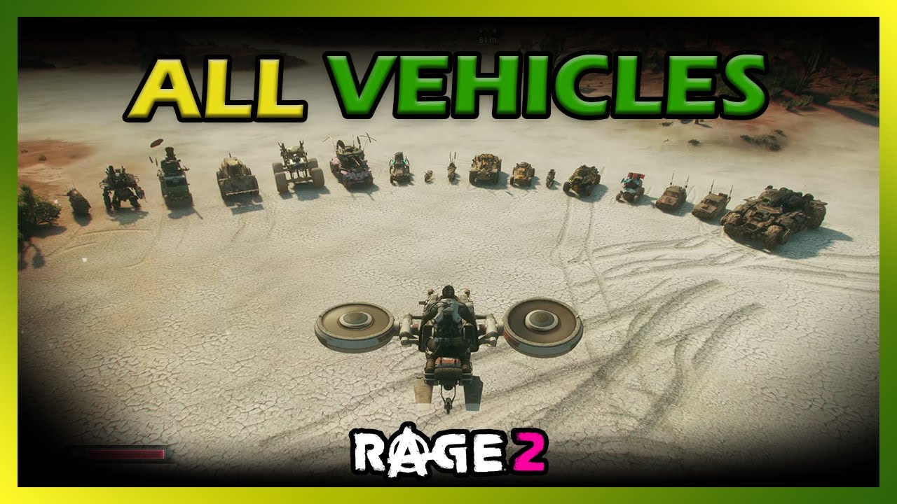 RAGE 2 - All 18 Vehicles 100% Showcase - YouTube