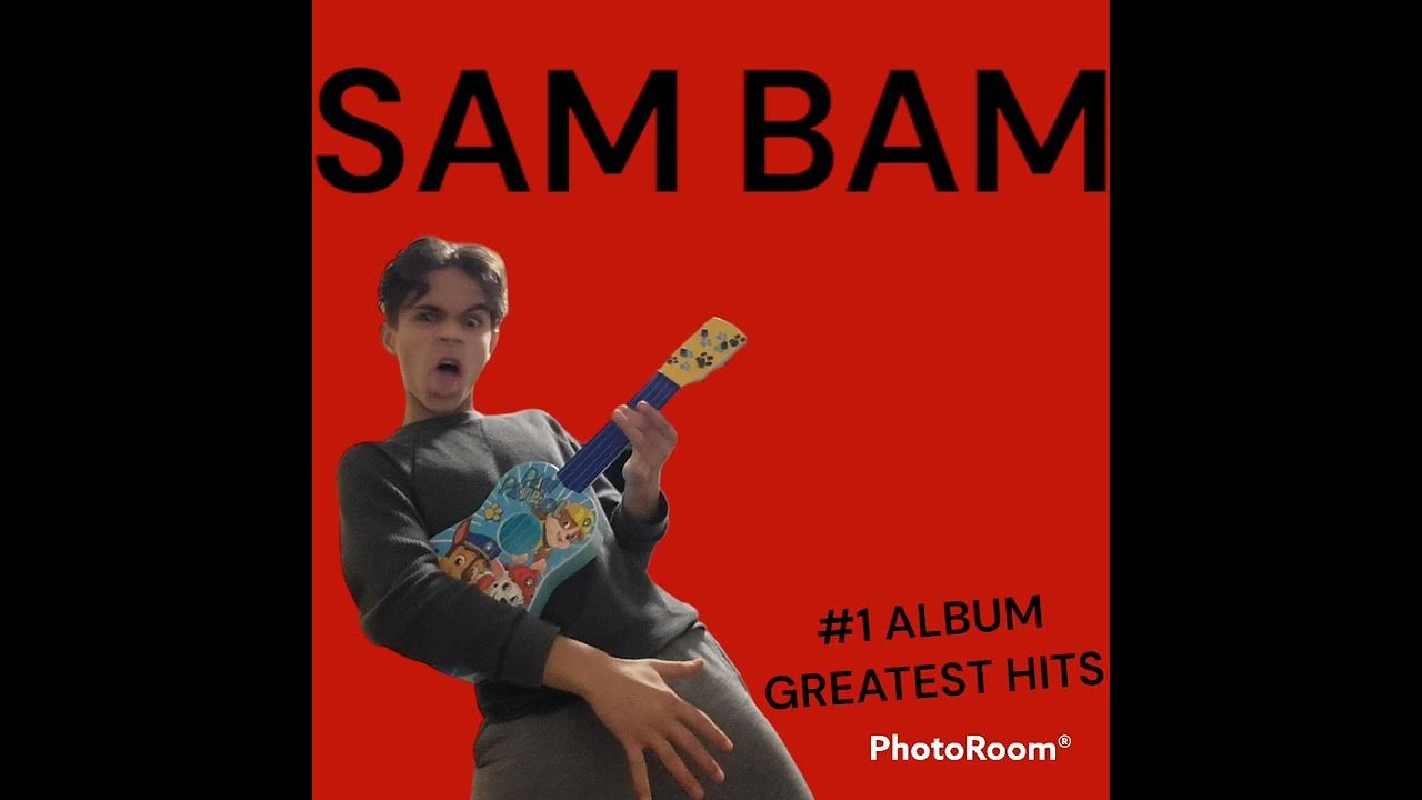 SAM BAM- things n' toys - YouTube