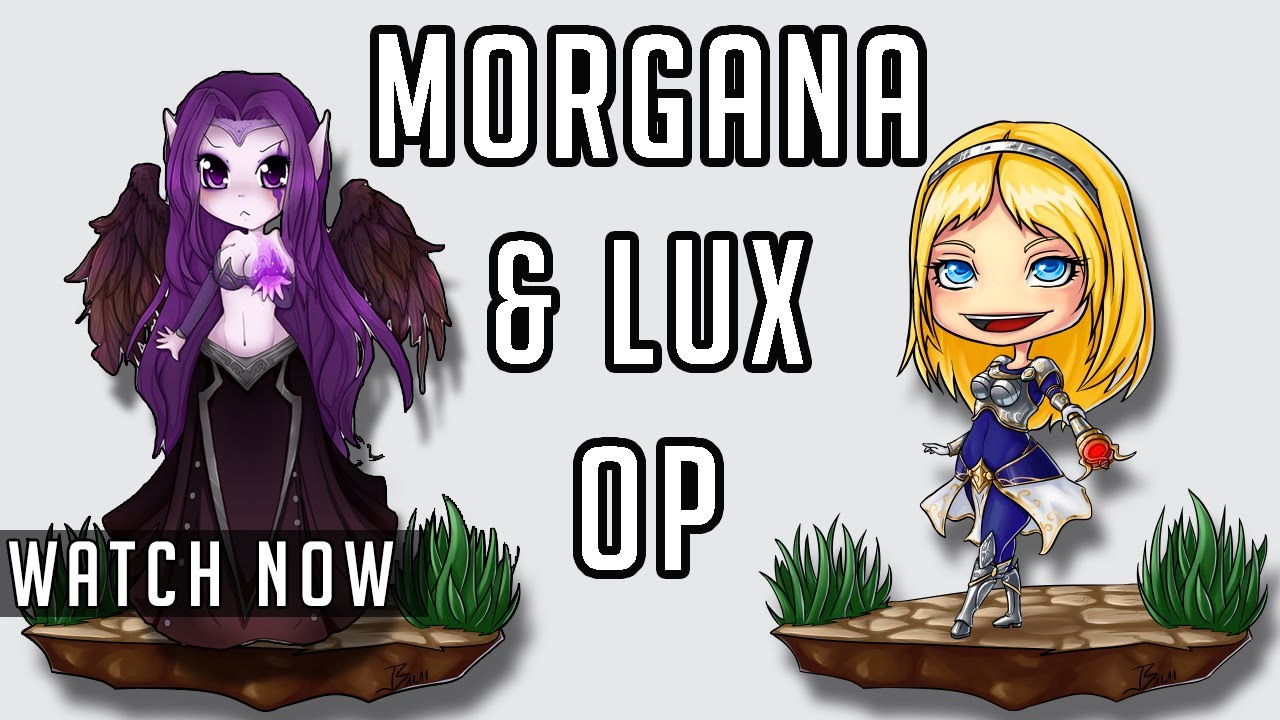 MORGANA LUX OP - EPIC BOTLANE - YouTube