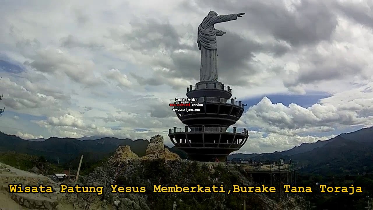 WISATA PATUNG YESUS MEMBERKATI,BURAKE TANA TORAJA - YouTube