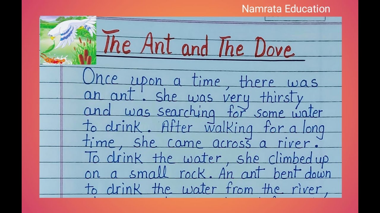 The Ant and The Dove moral story writing in English / Story writing ...