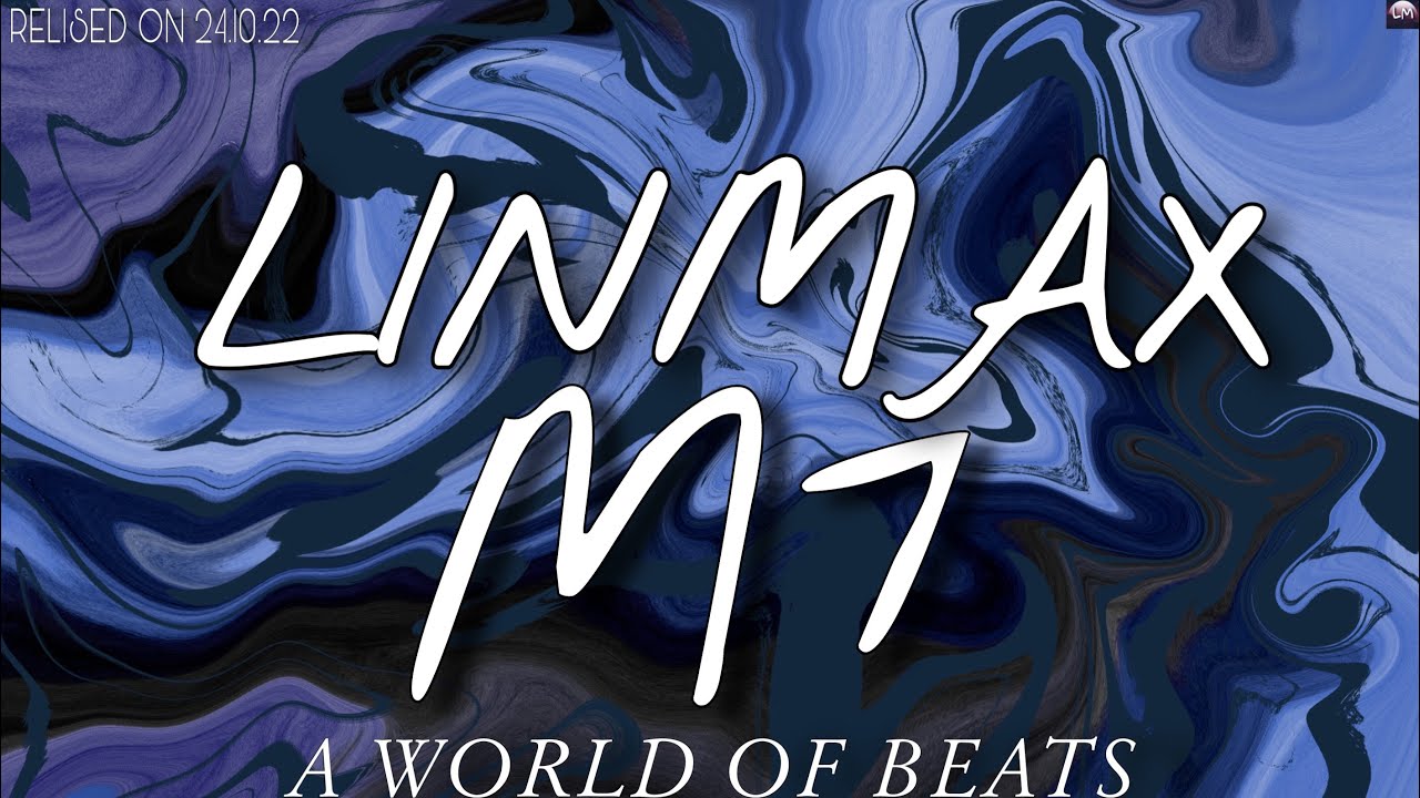 LinMax - M7 - YouTube