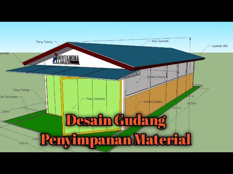 DESAIN GUDANG PENYIMPANAN MATERIAL - YouTube