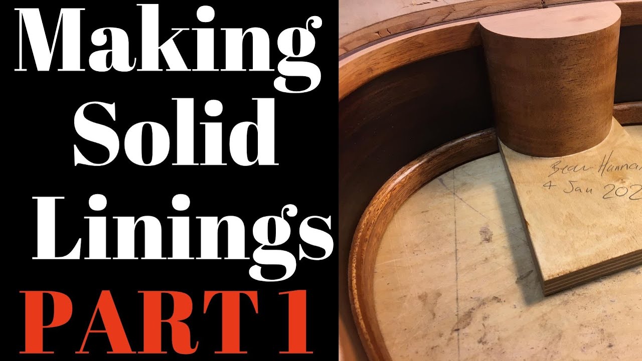 Solid Linings PART 1 Bending and first gluing Beau Hannam Guitars and ...