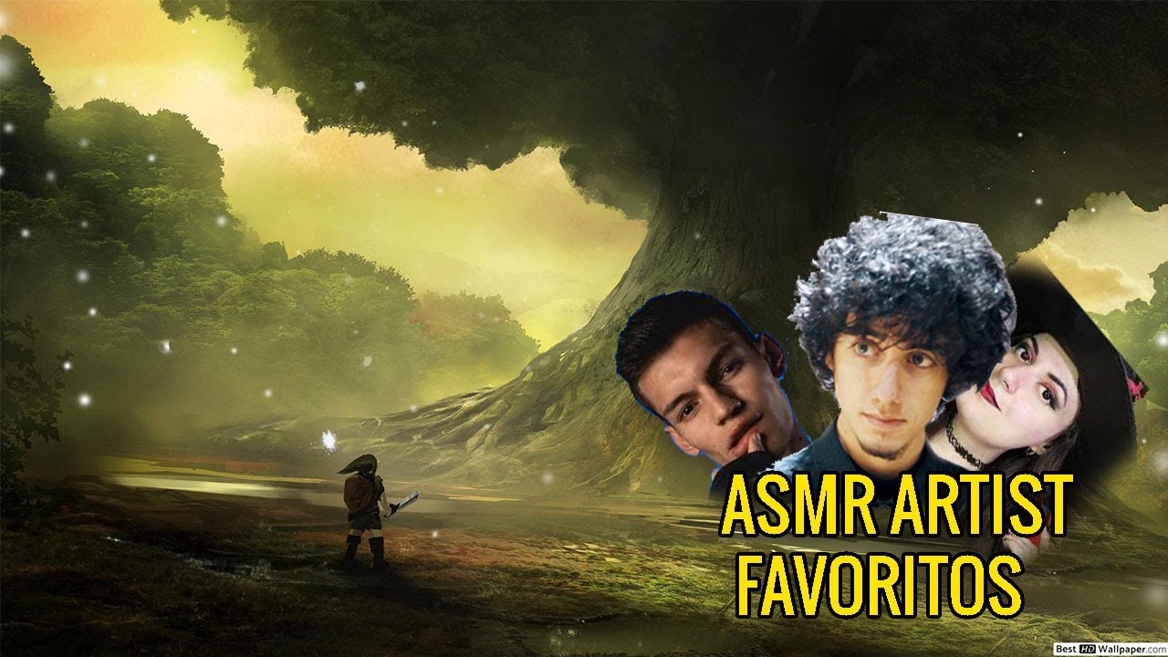 Mi primer ASMR - Top 3 favoritos del ASMR- AnoASMR, EL ASMR, MOL ASMR ...