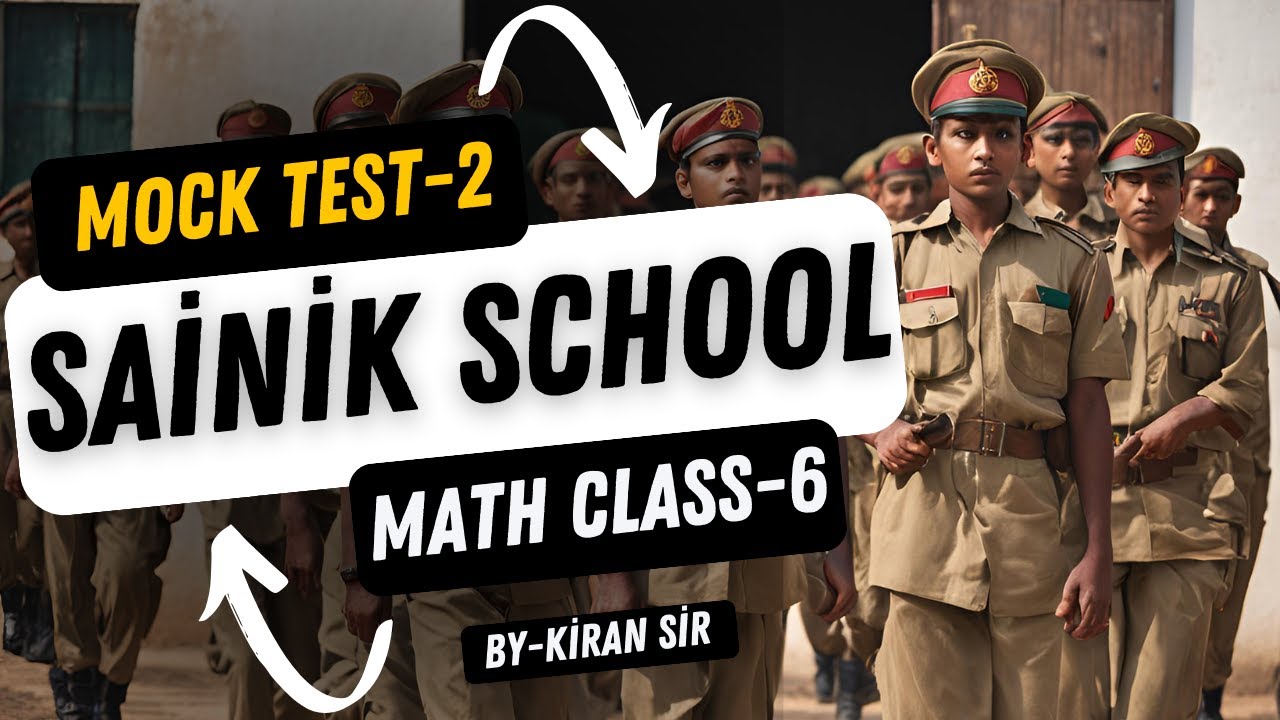 Sainik School Class 6 | Math Mock Test | Must-watch Practice Now