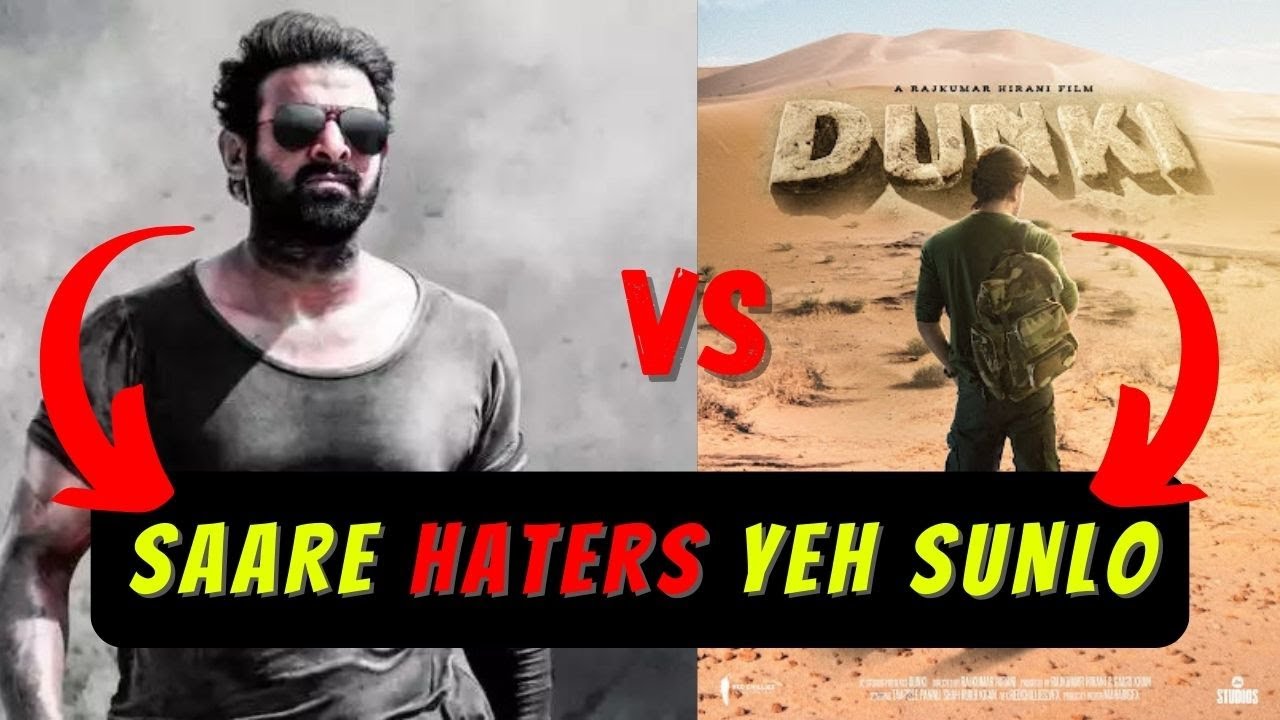 DUNKI vs SALAAR CLASH - HATERS WATCH THIS VIDEO| Raju Hirani vs ...
